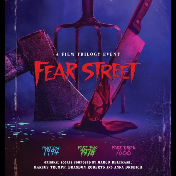 Fear Street Trilogy| Marco BELTRAMI • Marcus TRUMPP | CD